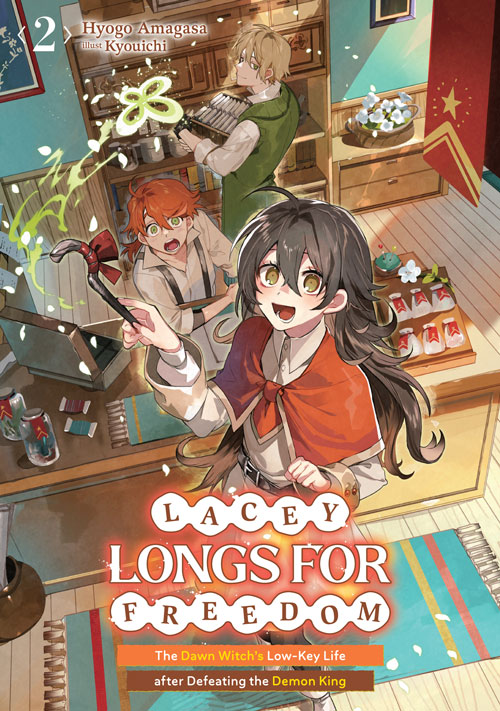 Lacey Longs for Freedom: The Dawn Witch’s Low-Key Life after Defeating ...