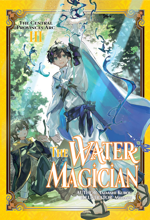 The Water Magician Arc 1 Volume 3 Epub - jnovels