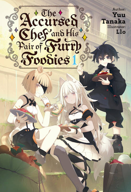 The Accursed Chef and His Pair of Furry Foodies Light Novel Pdf - jnovels