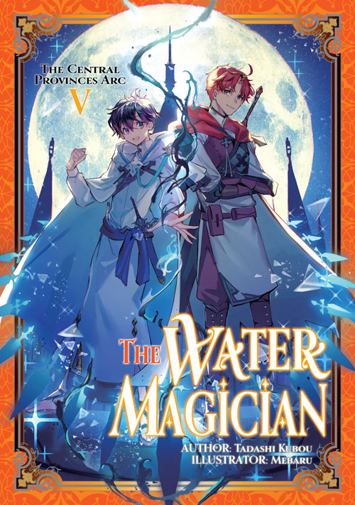 The Water Magician Arc 1 Volume 5 Epub - jnovels