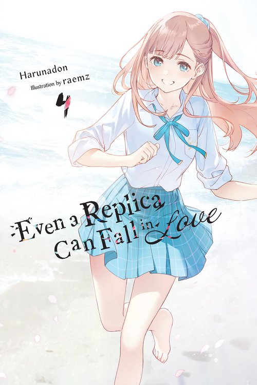 Even a Replica Can Fall in Love Volume 4 Pdf - jnovels