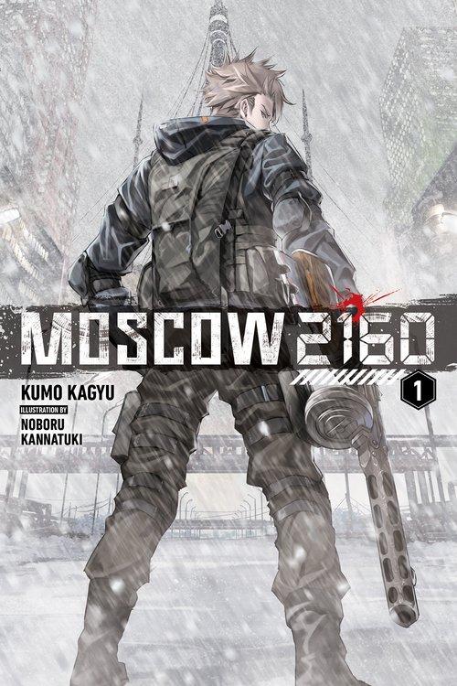 Moscow 2160 Light Novel Pdf - jnovels