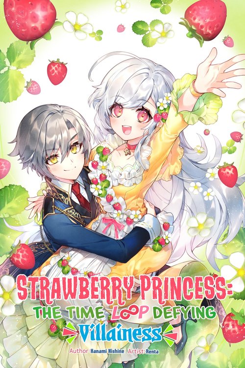 Strawberry Princess: The Time Loop Defying Villainess Light Novel Epub ...