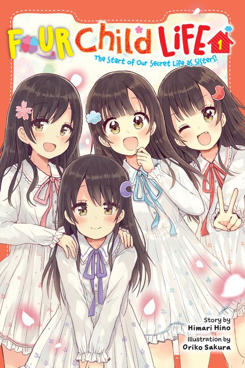 Four Child Life: The Start of Our Secret Life as Sisters! Light Novel ...