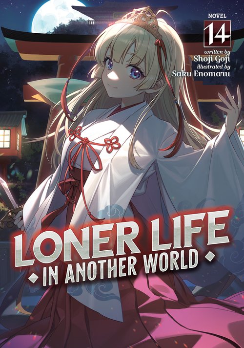 Loner Life in Another World Volume 14 Epub - jnovels
