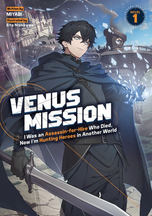 Venus Mission: I Was an Assassin-for-Hire Who Died, Now I’m Hunting ...